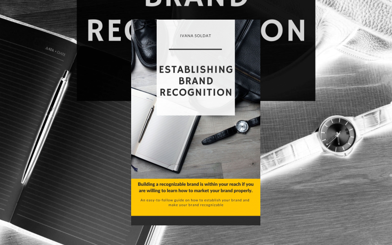 Establishing Brand Recognition by Ivana Soldat | eBookLingo