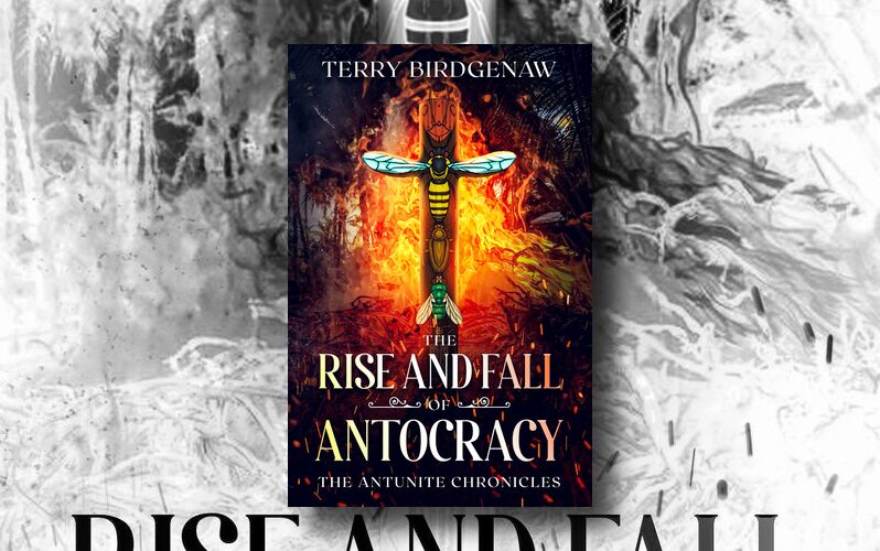 The Rise and Fall of Antocracy by Terry Birdgenaw | eBookLingo