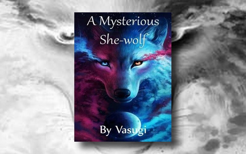 A Mysterious She-wolf by Vasugi Murugesan | eBookLingo