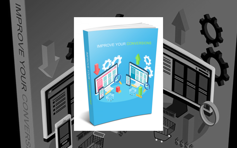 Improve Your Conversion sold by Ivana Soldat | eBookLingo